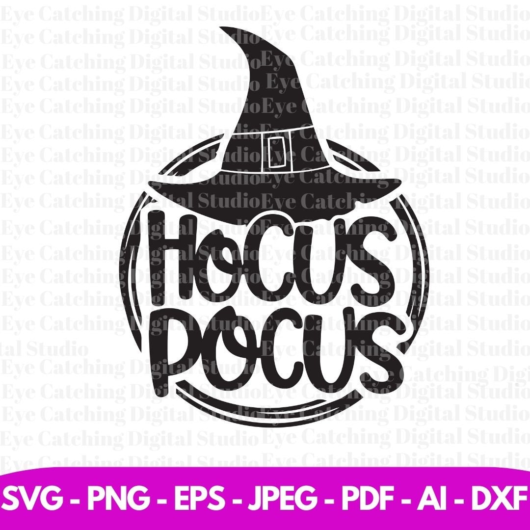 Hocus Pocus SVG, Hocus Pocus PNG, Hocus Pocus Clipart, Halloween Svg ...