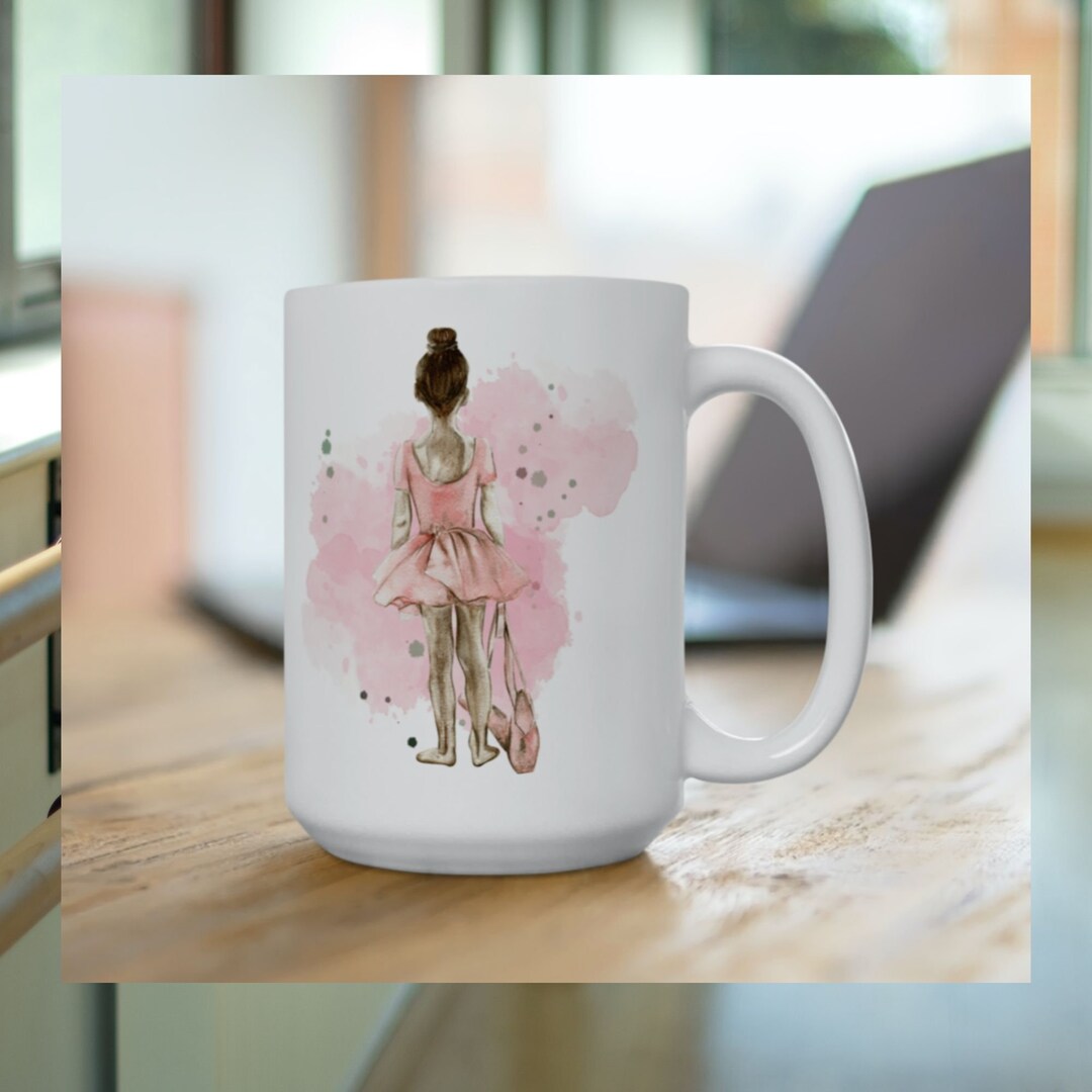 Dance Cup Ballerina Mug Ballet Inspirational Custum Made Mug Dance ...