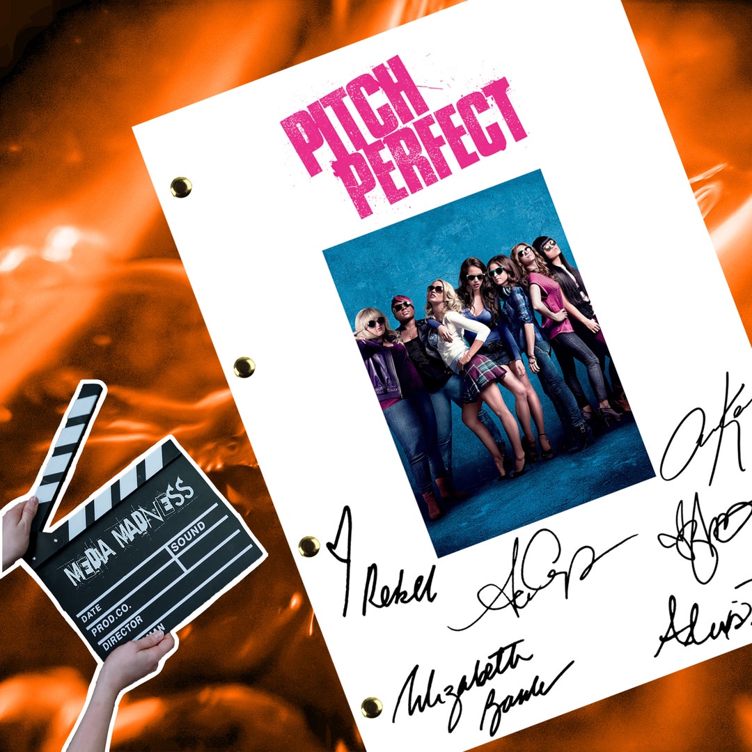 Pitch Perfect Movie Transcript / Script / Screenplay / Autographed ...