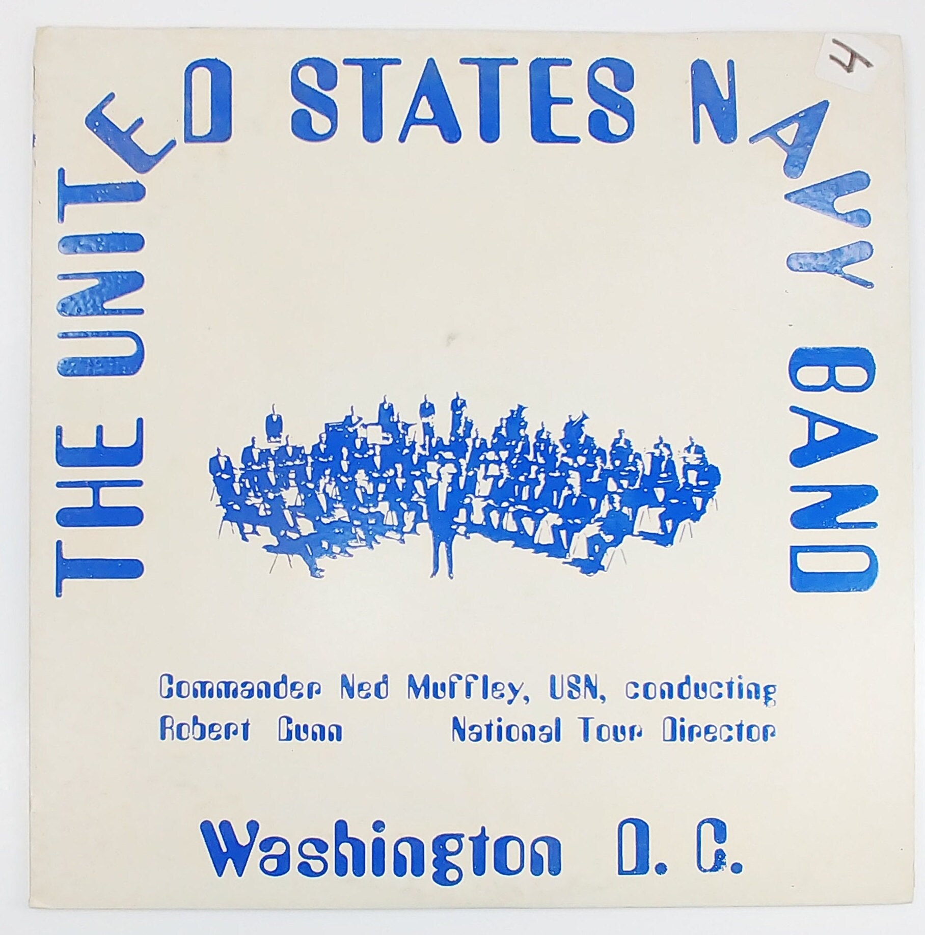 The United States Navy Band, Washington D.C., Commander Ned Muffley, LP ...