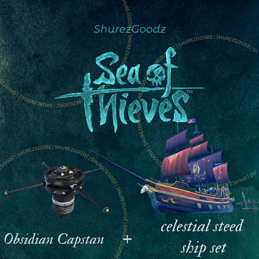 Sea of Thieves RARE Obsidian Capstan+celestial Steed Ship Set Twitch ...