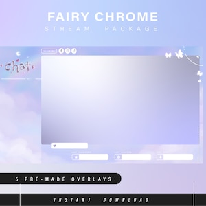 Fairy Chrome - Stream Package - Streaming Scenes - Twitch Overlay - Animated Screens - Twitch ...