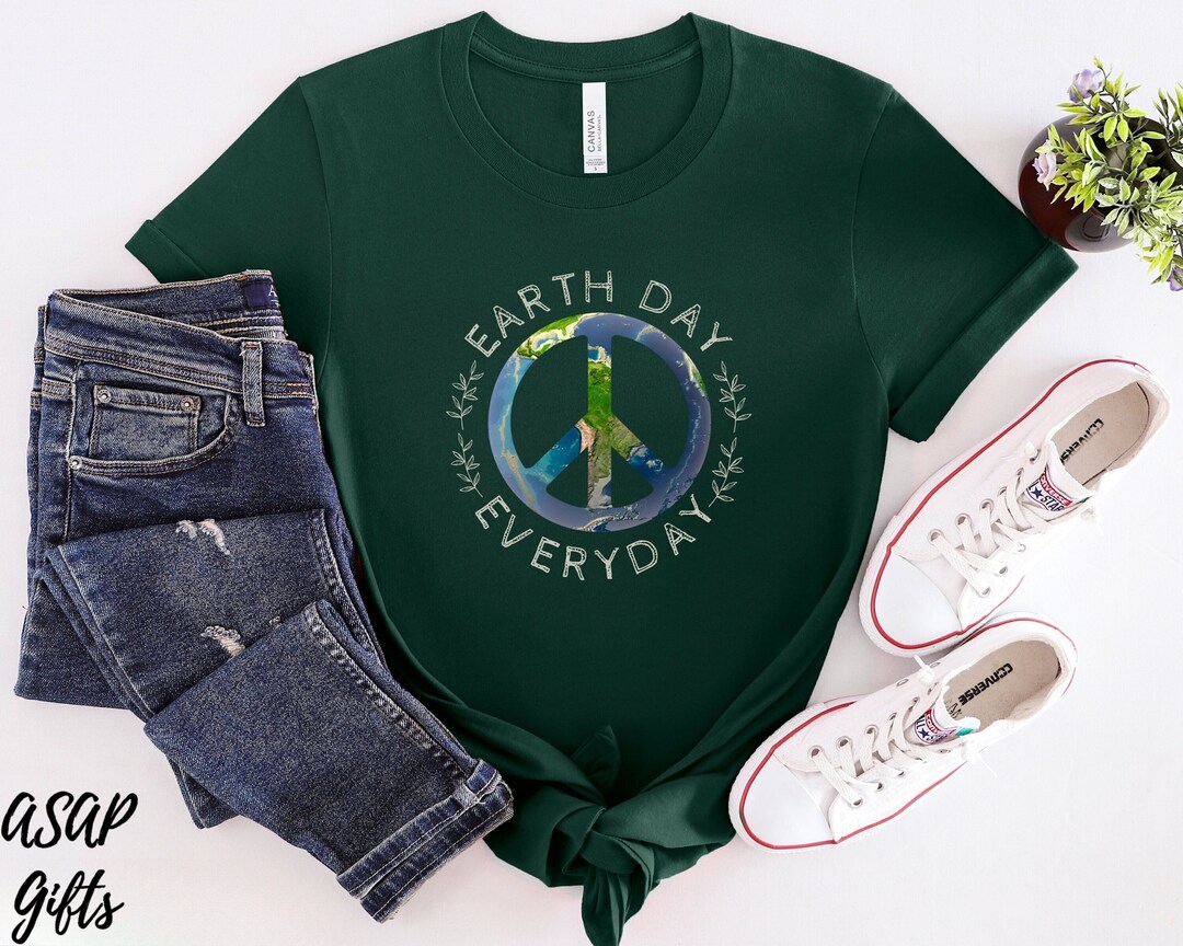 Everyday is Earth Day Shirt, Earth Day Shirt, Nature Lover Shirt ...