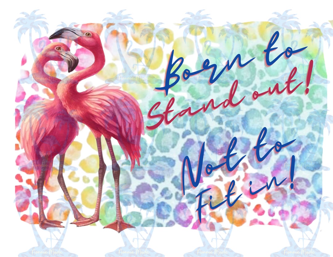 Born to Stand Out Png - Etsy