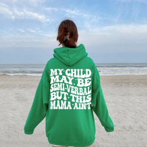 My Child May Be Semi-verbal but This Mama Aint Svgpvg/autism Mama ...