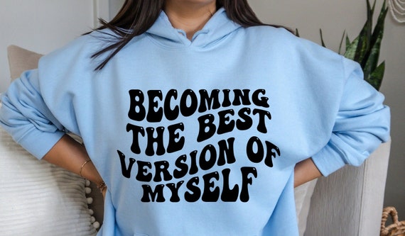 Becoming the Best Version of Myself PNG Digital DOWNLOAD | Etsy