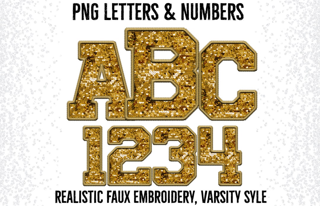 Gold Sequin Varsity Font: Faux Embroidery PNG Alpha Set (digital ...