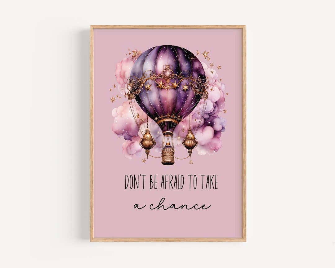 Whimsical Pink, Purple, and Gold Hot Air Balloon, With the Quote "don't ...