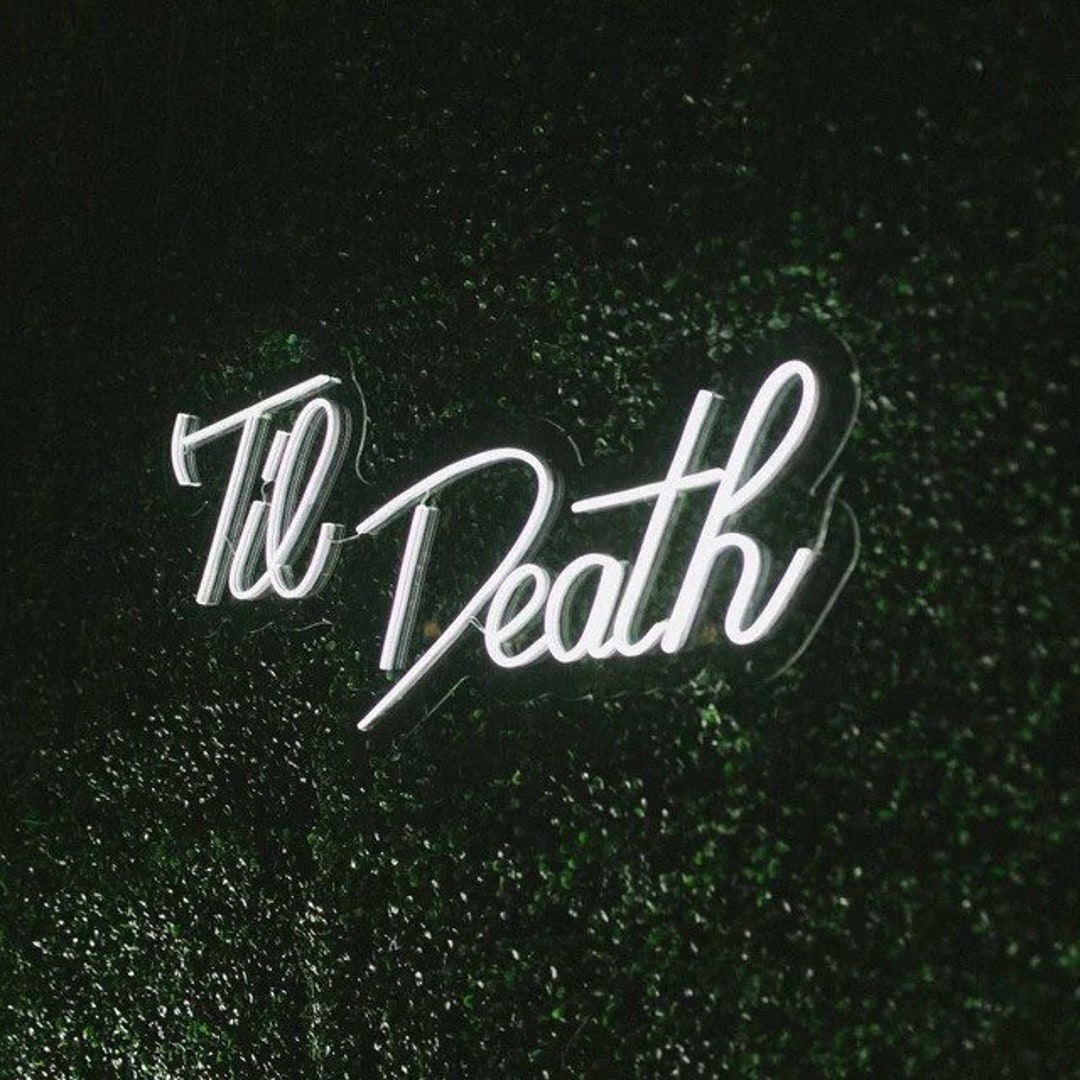 Til Death Neon Sign, Wedding Neon Sign, Custom Neon Sign, Neon Sign ...