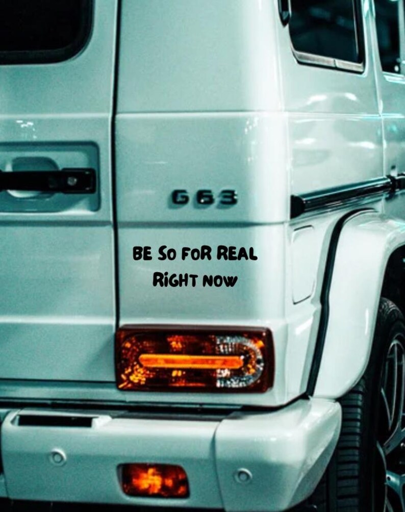 Be so for Real Right Now Vinyl Decal – Different Fonts_minimalist Funny ...