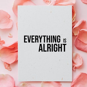 Everything is Alright, Printable Poster, Typography Wall Art ...
