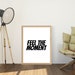 Feel the Moment, Printable Poster, Typography Wall Art, Inspiration ...