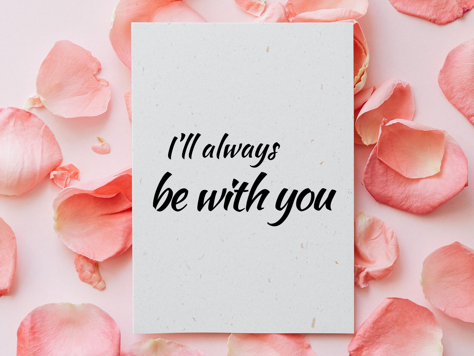 I'll Always Be With You, Printable Poster, Typography Wall Art ...
