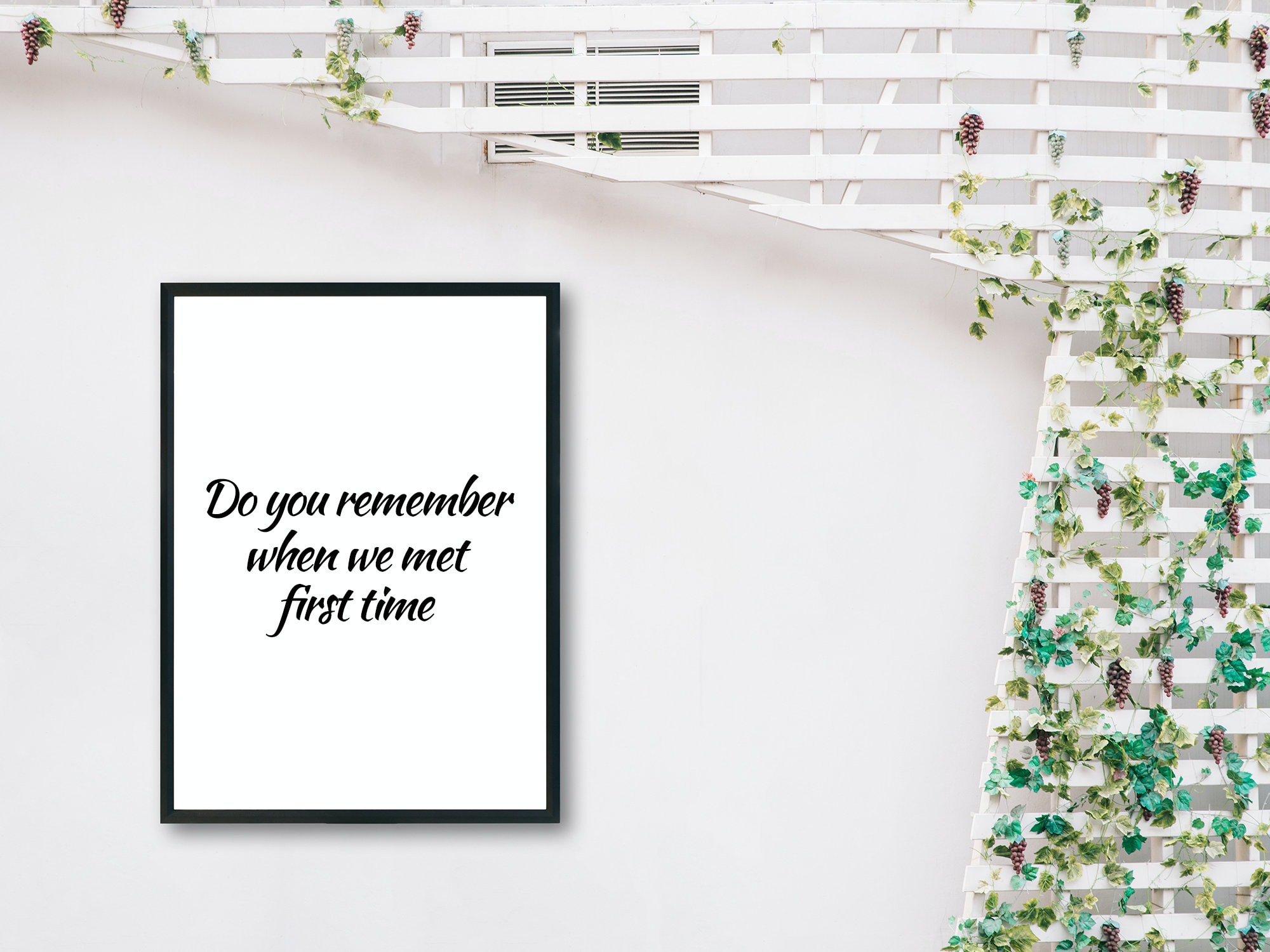 Do You Remember When We Met First Time, Printable Poster, Typography ...