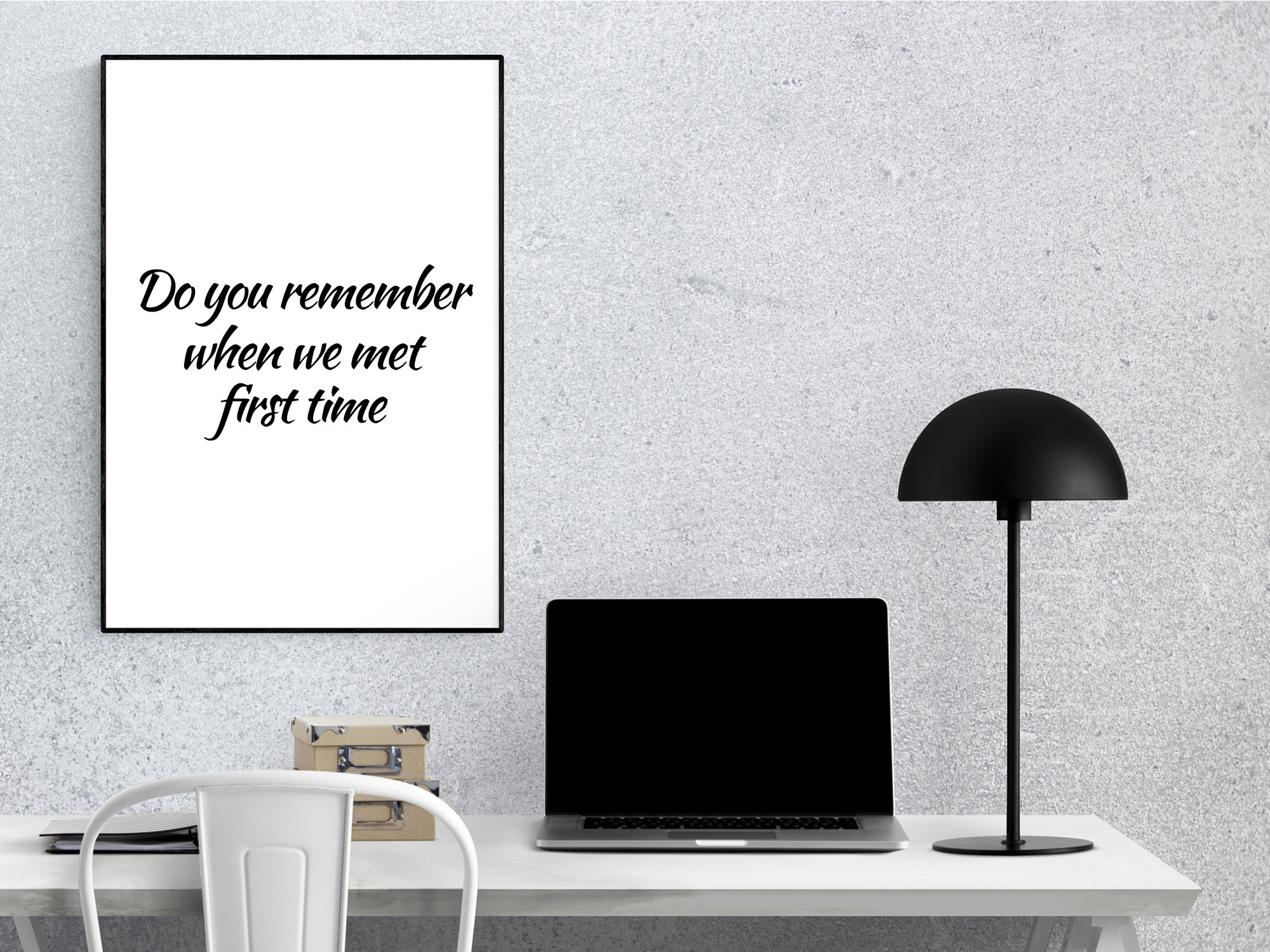 Do You Remember When We Met First Time, Printable Poster, Typography ...