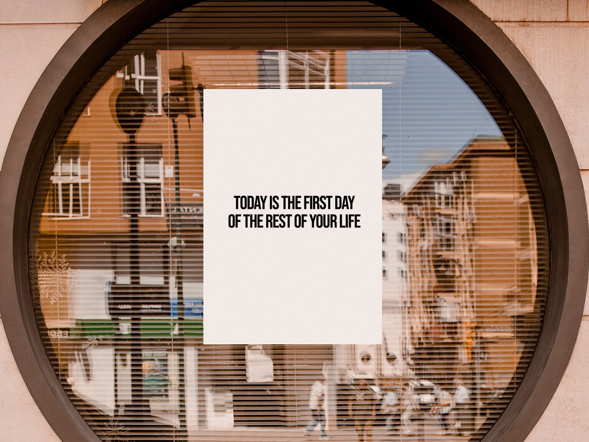 Today is the First Day of the Rest of Your Life, Printable Poster ...