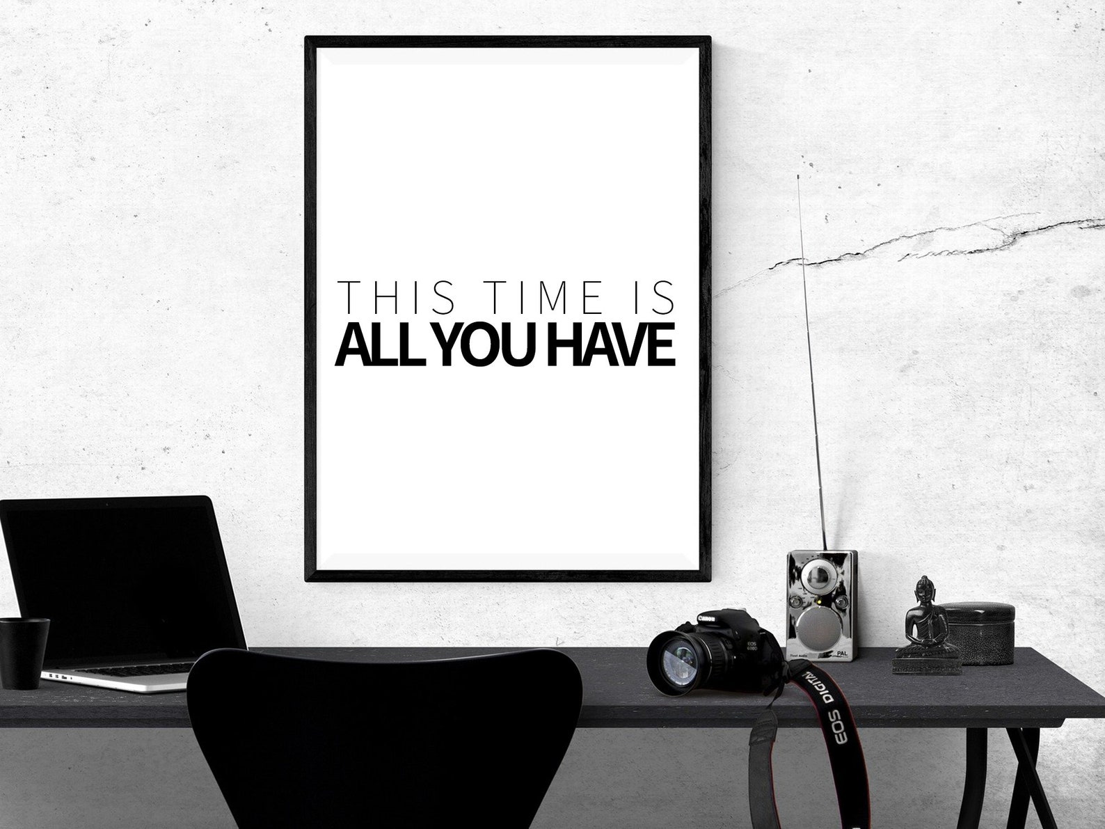 This Time is All You Have Printable Poster Typography Wall | Etsy