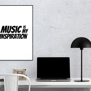 Music is My Inspiration, Printable Poster, Typography Wall Art ...