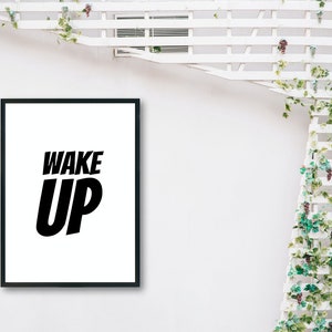 Wake Up Printable Poster Typography Wall Art Inspiration | Etsy