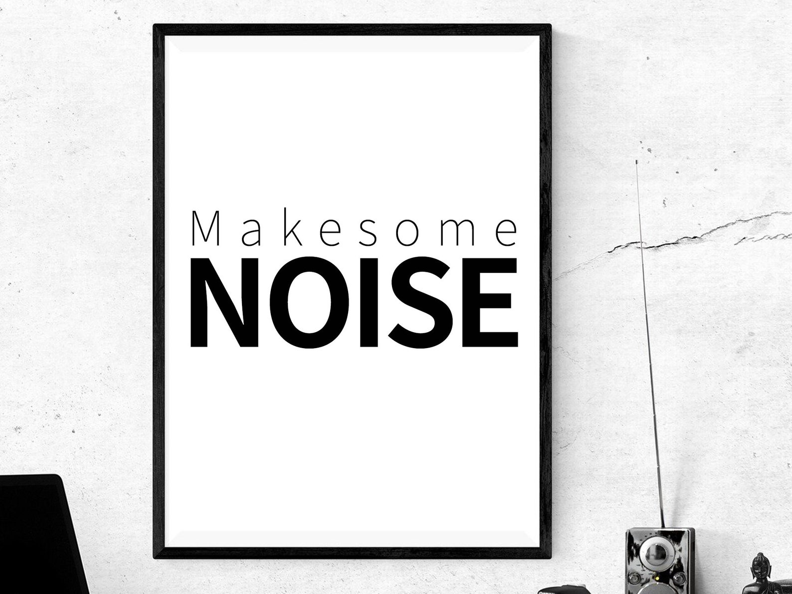 Make Some Noise, Printable Poster, Typography Wall Art, Inspiration ...