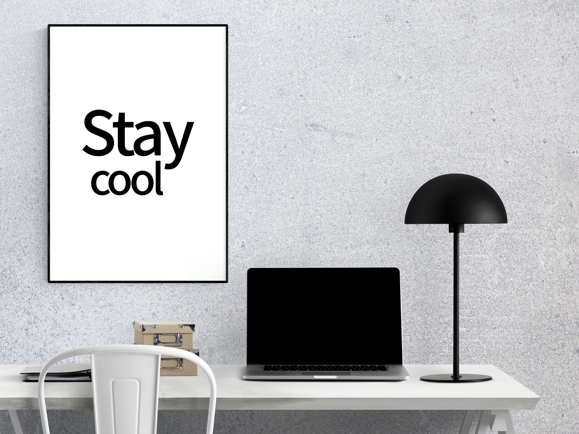 Stay Cool, Printable Poster, Typography Wall Art, Inspiration Wall Art ...