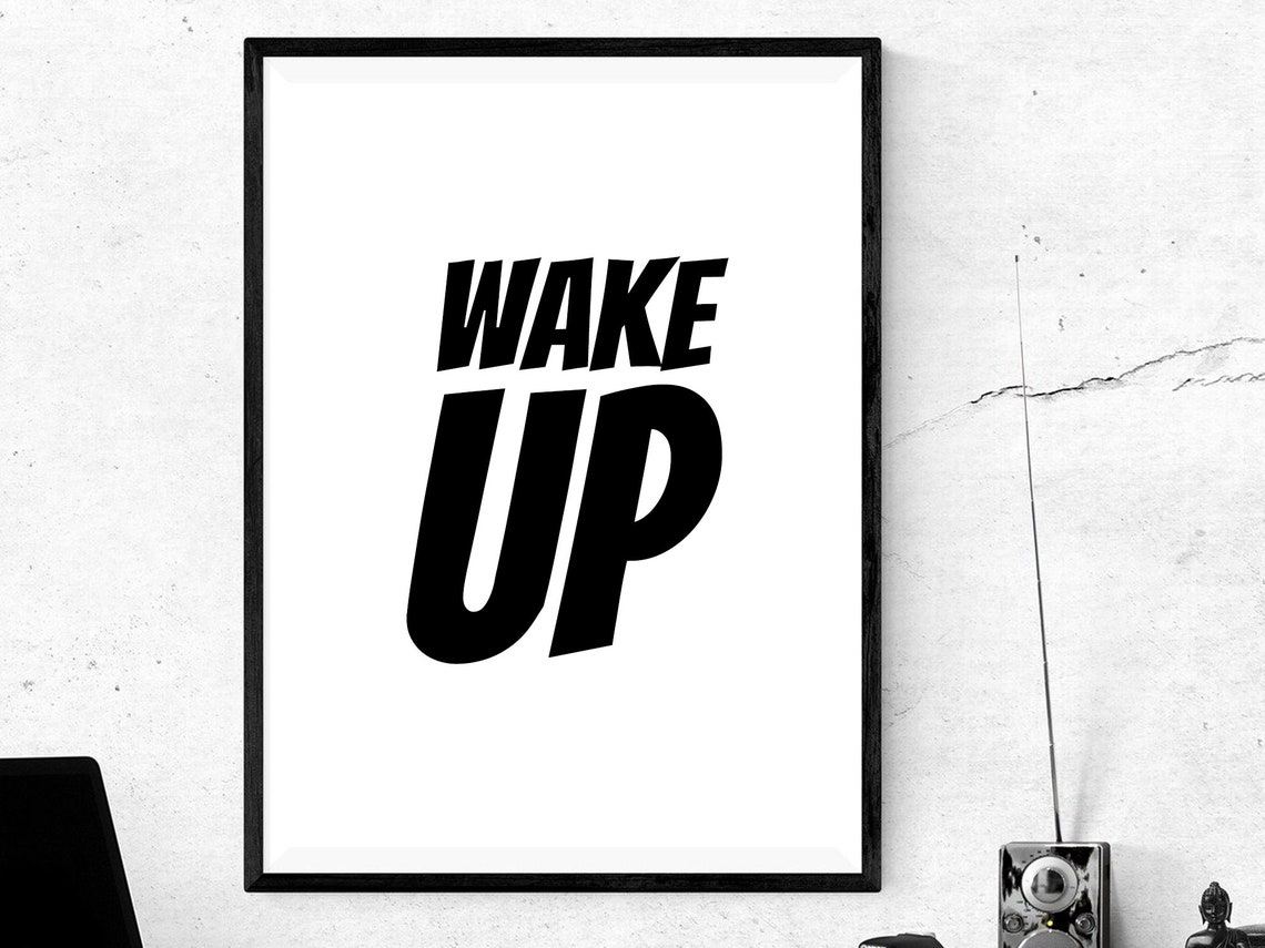 Wake Up Printable Poster Typography Wall Art Inspiration | Etsy