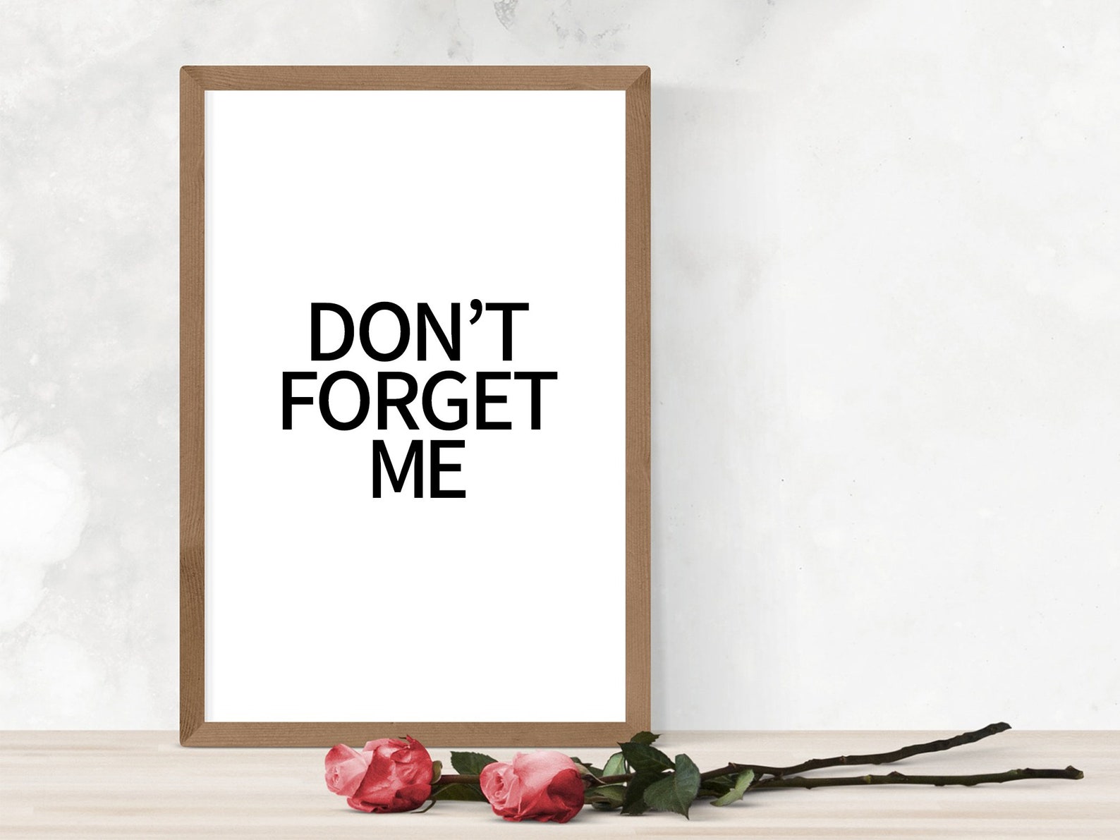 Don't Forget Me, Printable Poster, Typography Wall Art, Inspiration ...