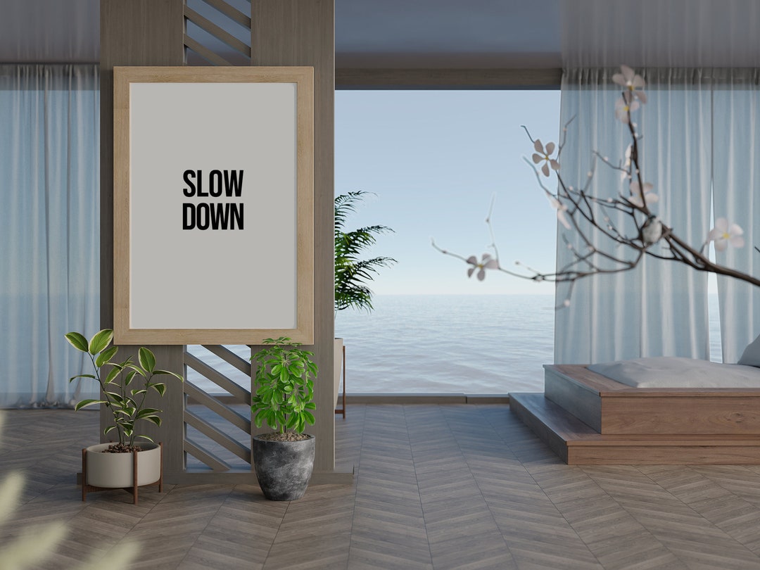 Slow Down, Printable Poster, Typography Wall Art, Inspiration Wall Art ...
