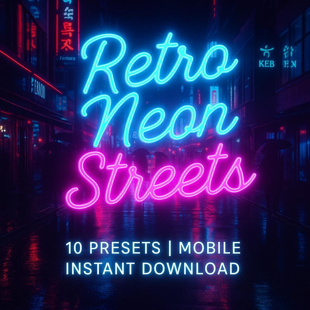 Retro Neon Streets Lightroom Mobile Presets | Cinematic City Glow | 80s ...