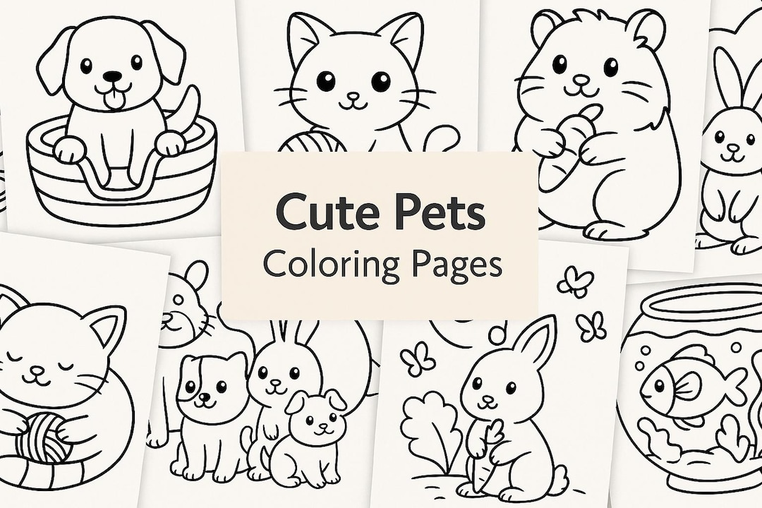 Cute Pets Coloring Pages | 10 Printable Animal Coloring Sheets for Kids ...
