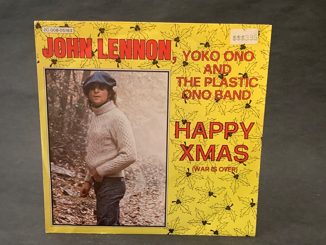 John Lennon Yoko Ono and the Plastic Ono Band Happy Xmas (war is Over ...