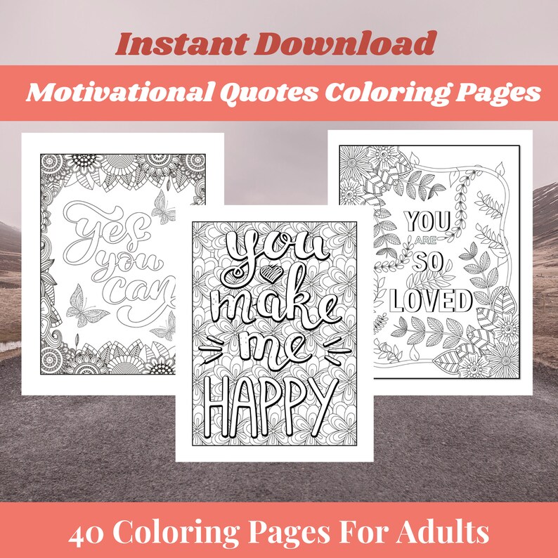 40 Motivational Quotes Coloring Pages for Adults (PDF Pattern) - Etsy