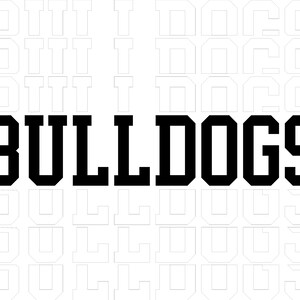 Team Mascot Svg, Bulldogs Team Svg, Bulldogs Football PNG, Bulldogs Fan ...