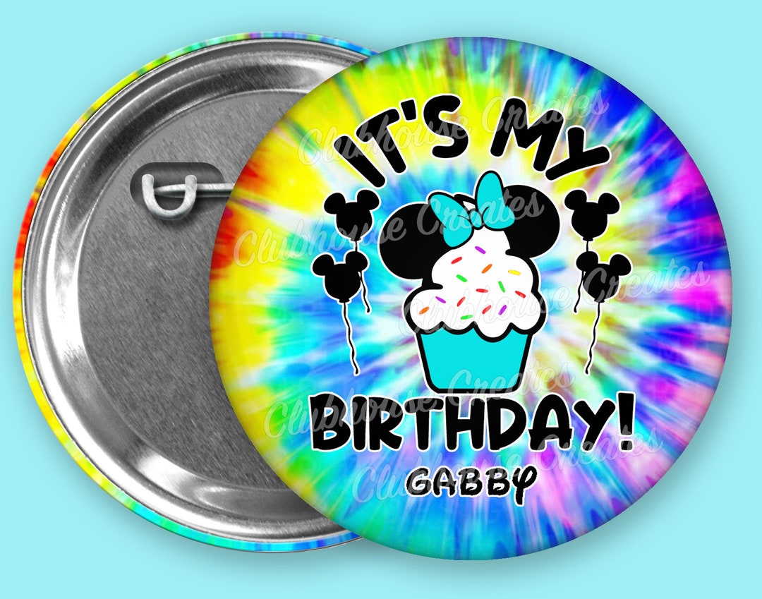 It's My Birthday Button, Custom Birthday Button, Birthday Button ...