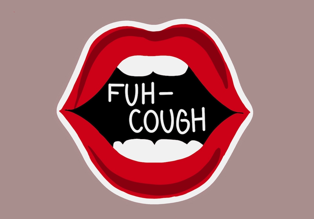 FUH COUGH Vinyl Sticker Weather Resistant - Etsy