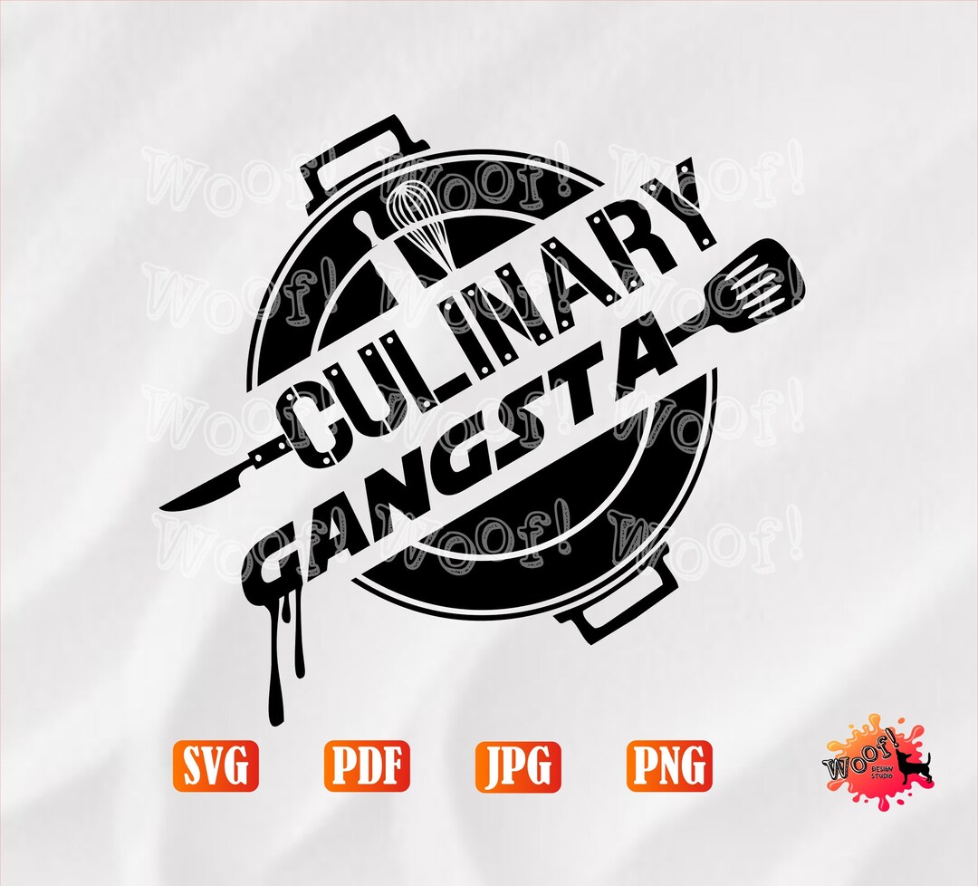 Culinary Gangsta Cook Chef Cooking Food Cuisine Recipe SVG Digital ...