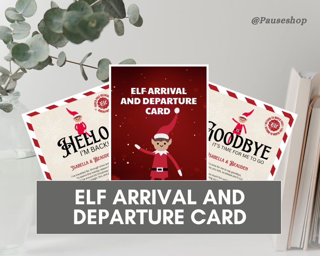 Elf Arrival and Departure Cards - Etsy