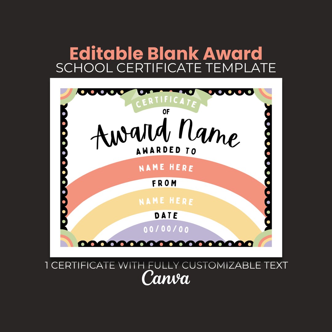 Editable School Certificates Template, Blank Custom Rainbow Classroom ...