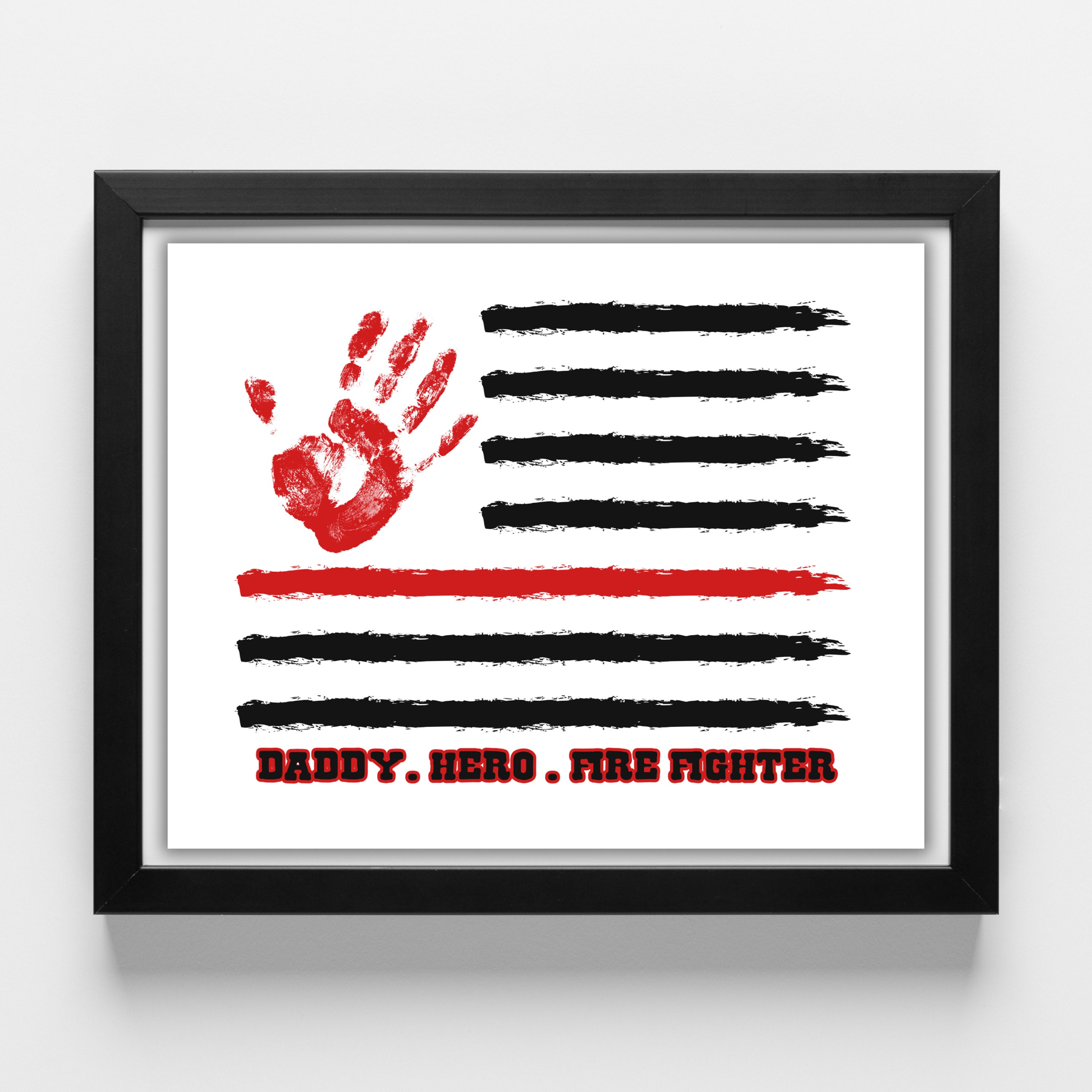 Firefighter Dad Handprint Art, Father’s Day Gift From Kids, Firefighter ...