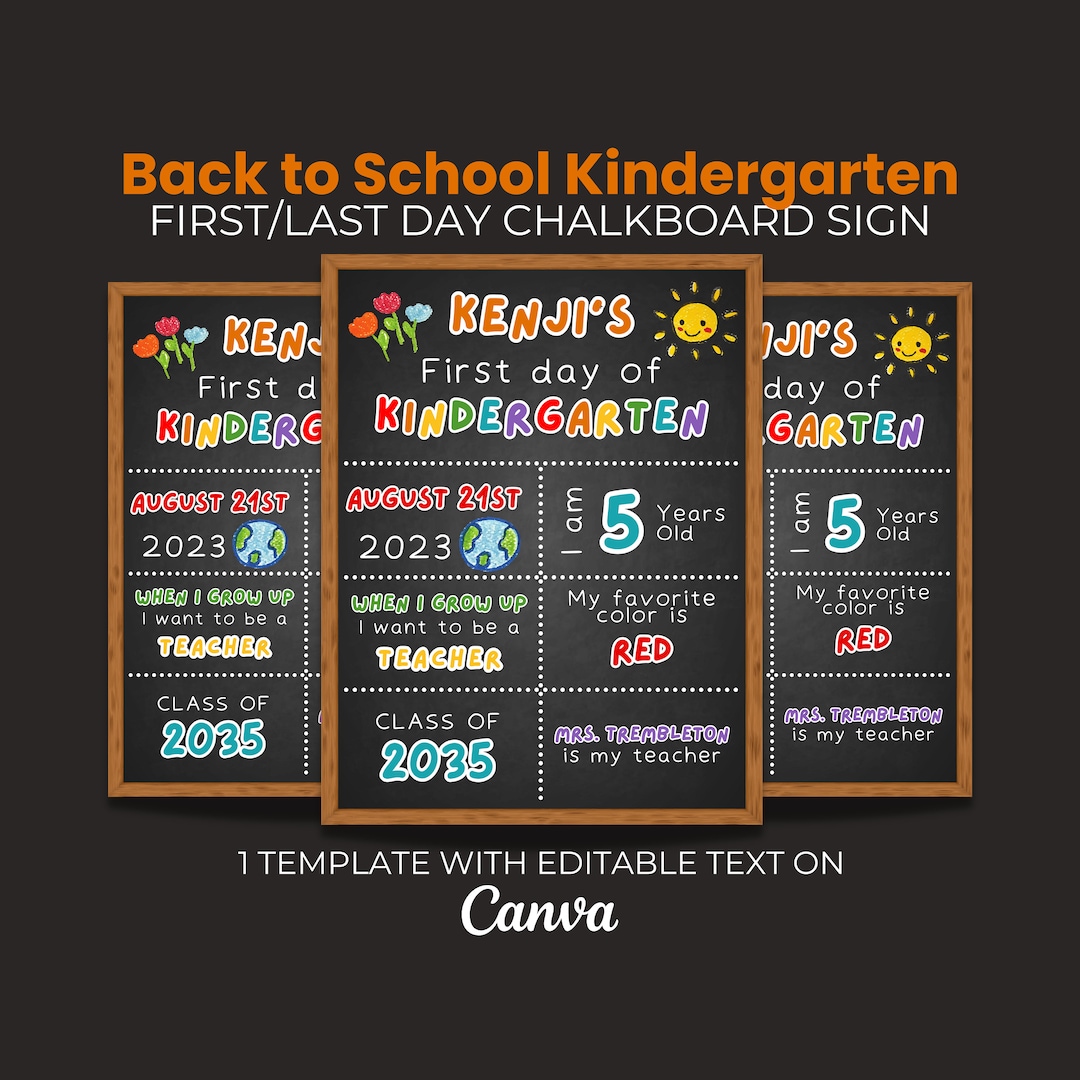 Editable First Day of School Chalkboard Kindergarten Sign, Printable ...