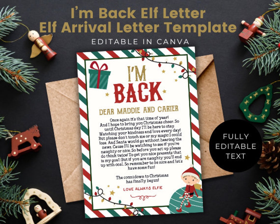 Editable Elf Arrival Letter I'm Back Letter From Elf Hello - Etsy