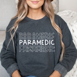 Paramedic Sweatshirt Paramedic Gifts Paramedic Student Sweater ...