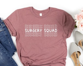 Surgical Team Shirt Operating Room Nurse Shirt Surgical Tech Shirts ...