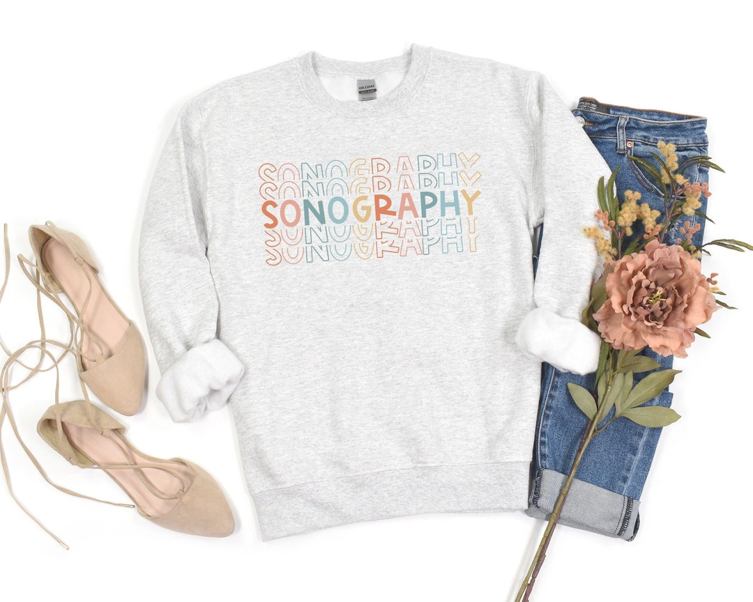 Sonography Sweatshirt Ultrasound Technologist Sweatshirt Sonographer ...