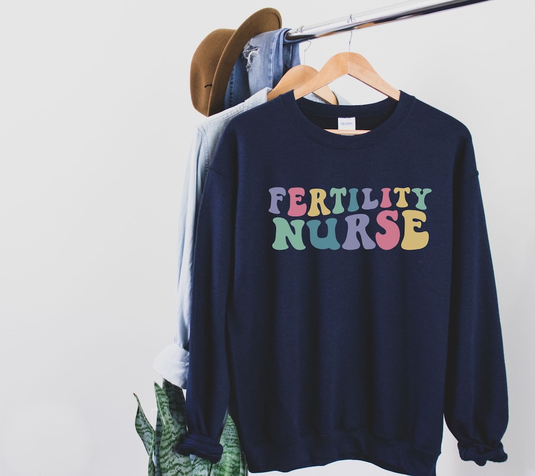 Fertility Nurse Sweatshirt IVF Nurse Gift OBGYN Nurse Sweater ...