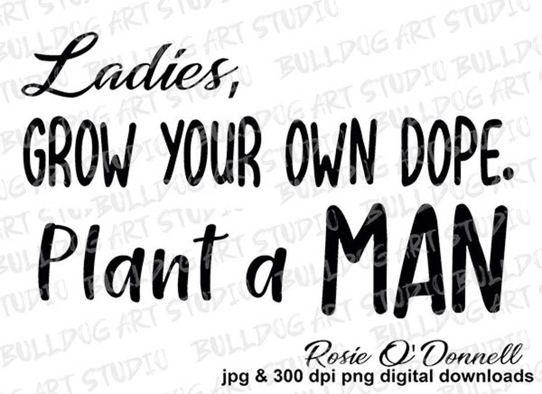 Grow Your Own Dope - Etsy