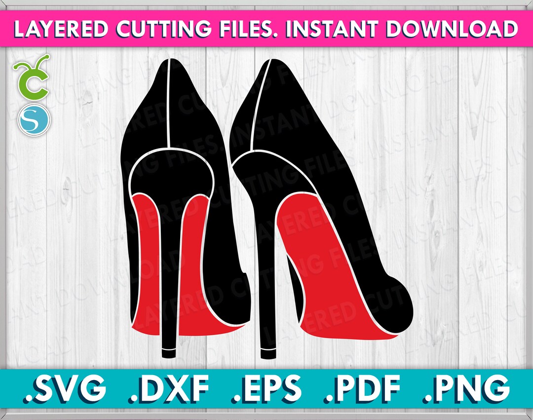 Red Bottom Stiletto Heels Svg, Legs and Shoes Svg, High Heels Svg, Cut ...