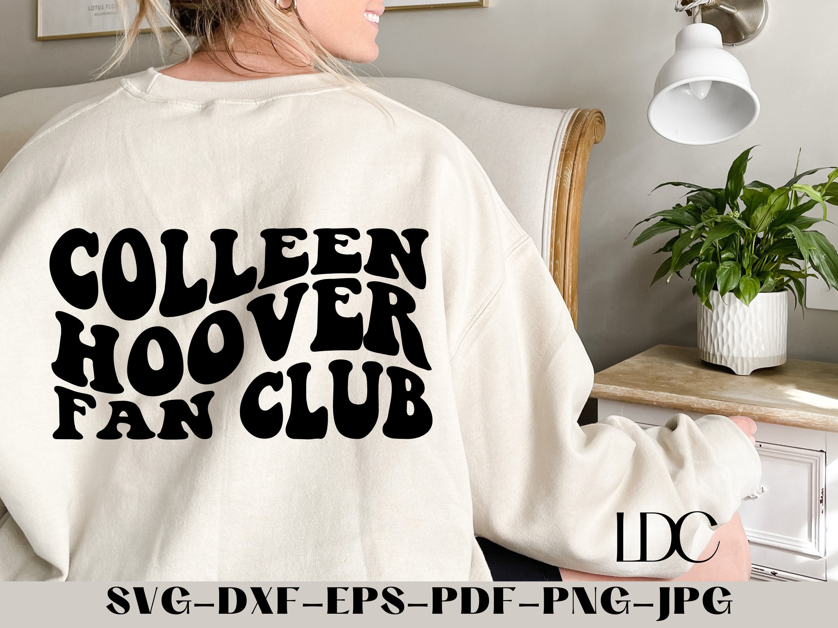Colleen Hoover Fan Club SVG Colleen Hoover SVG Book Lover - Etsy