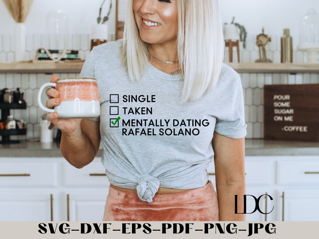 Jane the Virgin SVG, Mentally Dating Rafael Solano SVG, Jane the Virgin ...