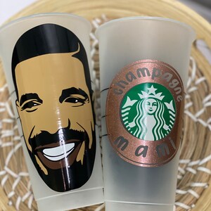 Drake Champagne Papi Rapper Inspired Starbucks Reusable Cold Cup ...
